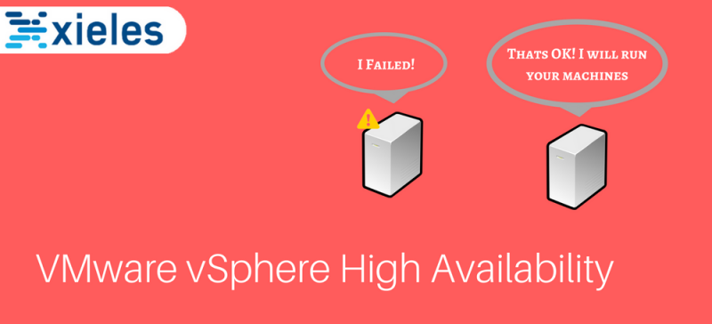 VMware vSphere High Availability - Xieles Support